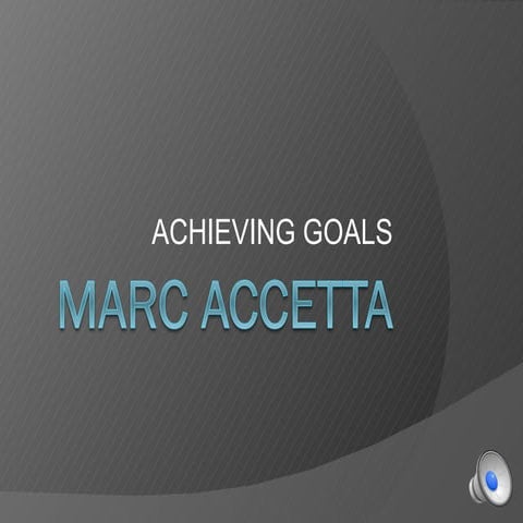 CPL Webinar on Goals with Marc Accetta - Jan2011 - Webinar 2 | PPT