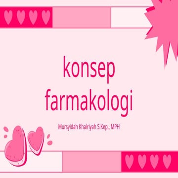 Konsep dasar Farmakologi bagi mahasiswa. | PPTX