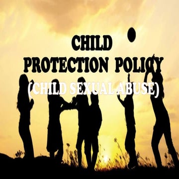 Child Protection Policy Powerpoint for In-Service Training | PPTX