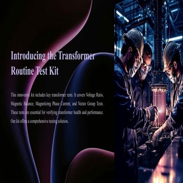 Transformer test kit ppt having four tests. | PPTX
