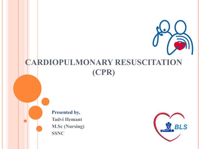 Cardiopulmonary resuscitation(cpr) | PPTX