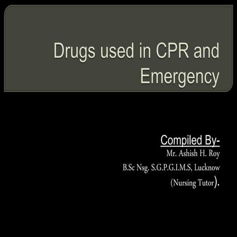 CPR- EMERGENCY DRUGS | PPTX