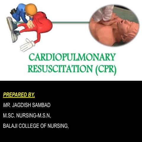 Cardiopulmonary Resuscitation (CPR) | PPTX