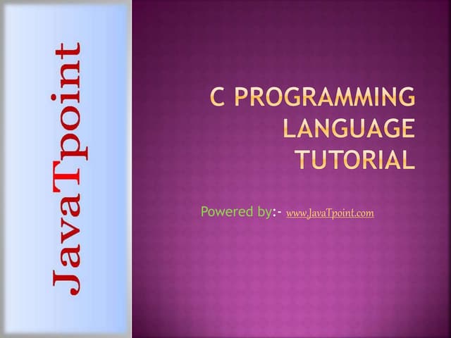 C Programming Language Tutorial Ppt