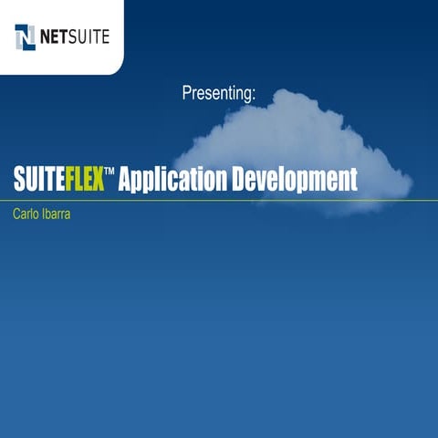 Suiteflex Application Development | PPT