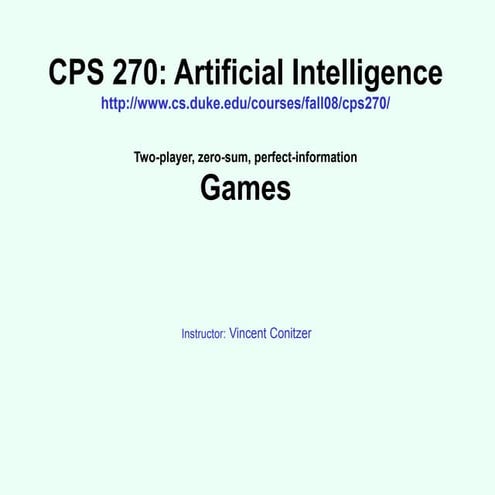 cps270_game_playing artificial intelligence.ppt
