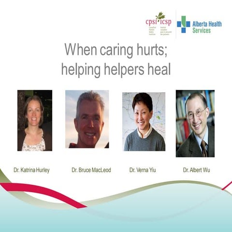 When caring hurts; helping helpers heal | PDF
