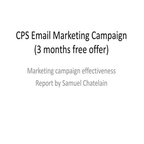 Cps marketing campaign effectiveness | PPTX