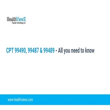 Cpt codes 99490 99487 99489 all you need to know | PPT