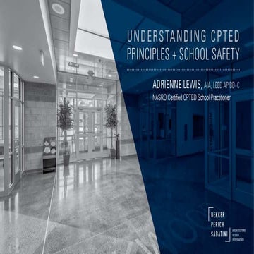 Understanding CPTED Principles + School Safety | PPTX
