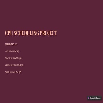 CPU-SCHEDULING-PROJECT.ppt for opreting system | PDF