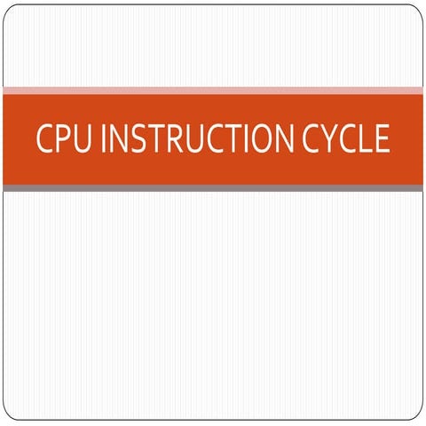Cpu instruction cycle report | PPT