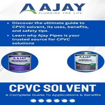CPVC Solvent: A Complete Guide to Applications and Benefits | PDF