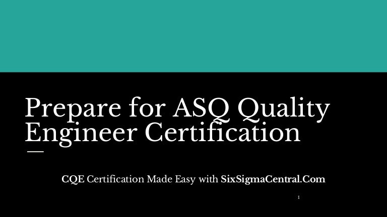 Preparation Guide for ASQ CQE Certification
