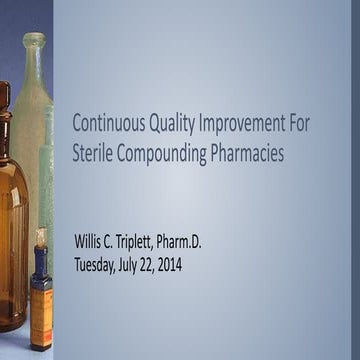 CQI and PDCA for Sterile Compounding Pharmacies | PPTX