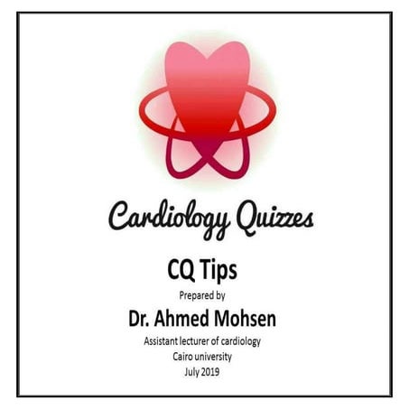 Cardiology Quizzes Tips, first edition | PDF | Heart and Cardiovascular ...