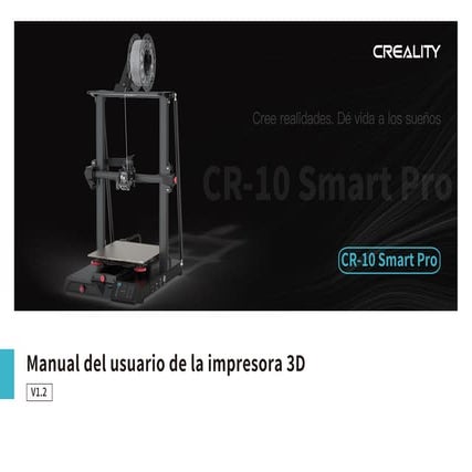 CR-10 Smart Pro-SM-001_User Manual（ES）.pdf
