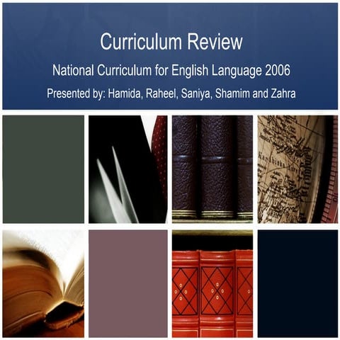 English Curriculum Review Presentation | PPT