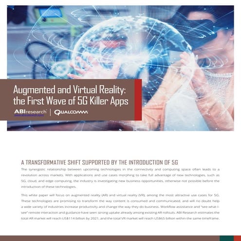 ABI Research White Paper: Augmented and Virtual Reality: The First Wave ...