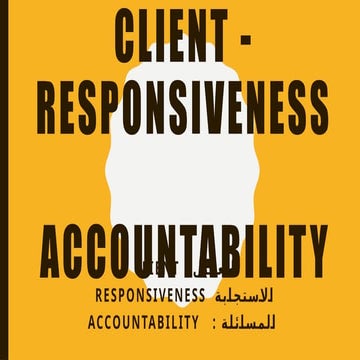 Clients responsiveness Accountability.pptx