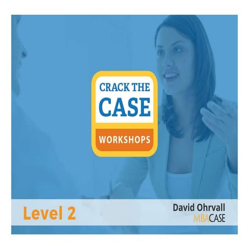 Crack-the-Case-Level-2_202. 0.pdf. | PDF