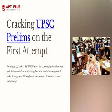 Cracking-UPSC-Prelims-on-the-First-Attempt.pptx.pptx