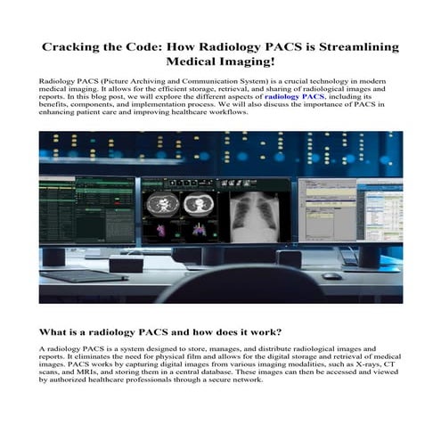 Cracking the Code How Radiology PACS is Streamlining Medical Imaging!.pdf
