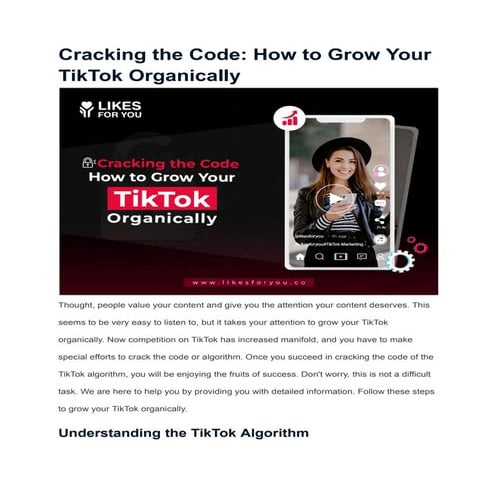 Cracking the Code_ How to Grow Your TikTok Organically.pdf