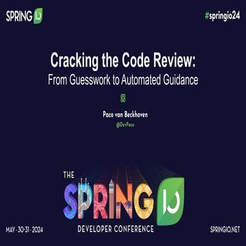 Cracking the code review at SpringIO 2024 | PDF