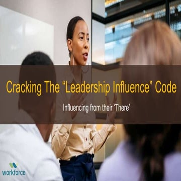 [Slideshare] Cracking The Leadership Influence Code | PPTX | Business | Business and Finance