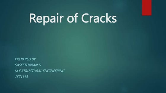 Crack repair techniques | PPTX | Needlework | Arts and Crafts