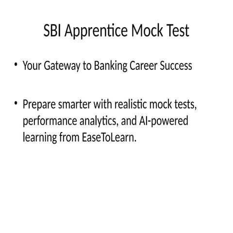 SBI Apprentice Mock Test: AI-Powered Preparation for Banking Success | PPTX