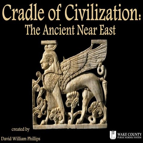 Cradle of civilization | PPTX
