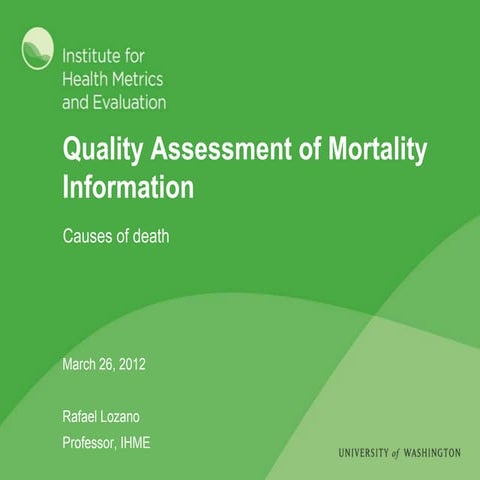 Quality Assessment of Mortality Information | PPTX | Diseases and ...