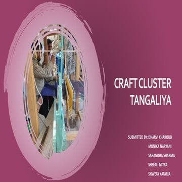 Tangaliya Craft cluster documentation | PPTX