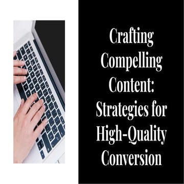 Crafting-compelling-content-strategies-for-high-quality-conversion.pdf