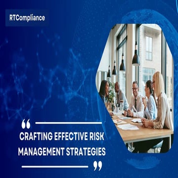 Crafting Effective Risk Management Strategies 6 Key Insights.pdf