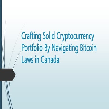 Crafting a Solid Cryptocurrency Portfolio By Navigating Bitcoin Laws in ...