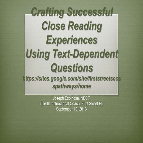 Crafting Successful Close Reading Lessons Using Text Dependent ...