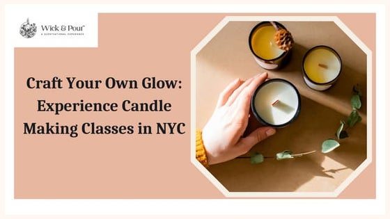 Make Your Kids’ Party Shine With Candle Making Activities | PPTX