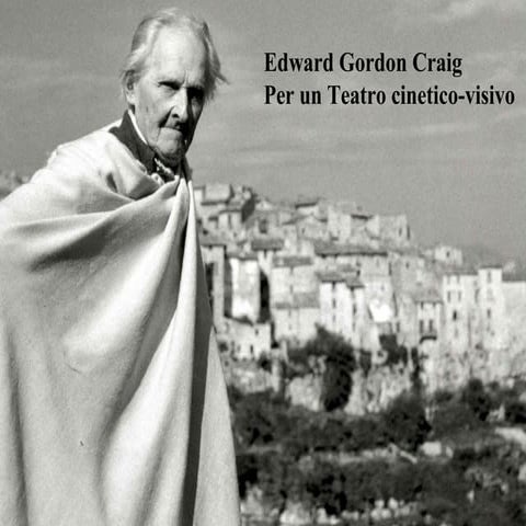 Edward Gordon Craig | PPT