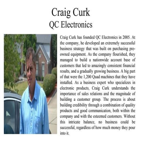 Craig Curk - QC Electronics | PPT