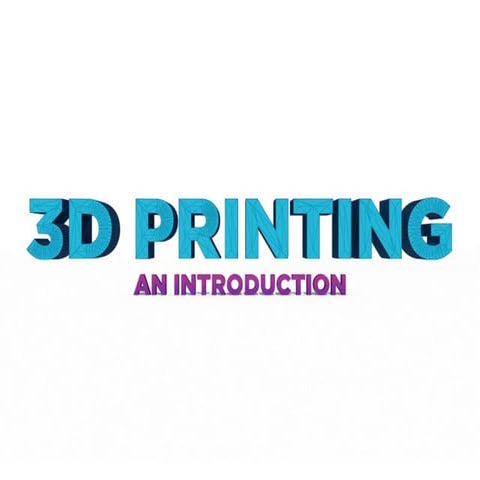 3D Printing: An Introduction | PDF