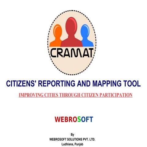 CRAMAT - Citizens Reporting and Mapping Tool - Report issues with ...