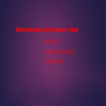 Understanding Determinants and Cramer's Rule for Solving Linear Systems ...