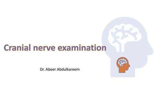 Clinical examination of cranial nerves | PPT