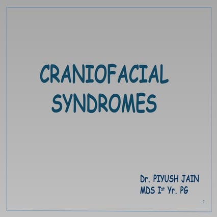 Craniofacial syndromes in orthodontics and the affect in the ortho ...