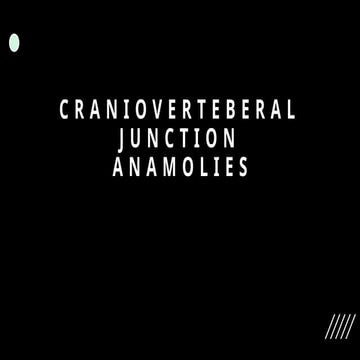 imaging of the craniovertebral junction | PPTX