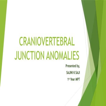 CRANIOVERTEBRAL JUNCTION ANOMALIES (CVJA) | PPTX