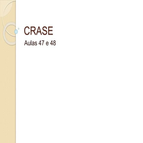 Crase | PPTX